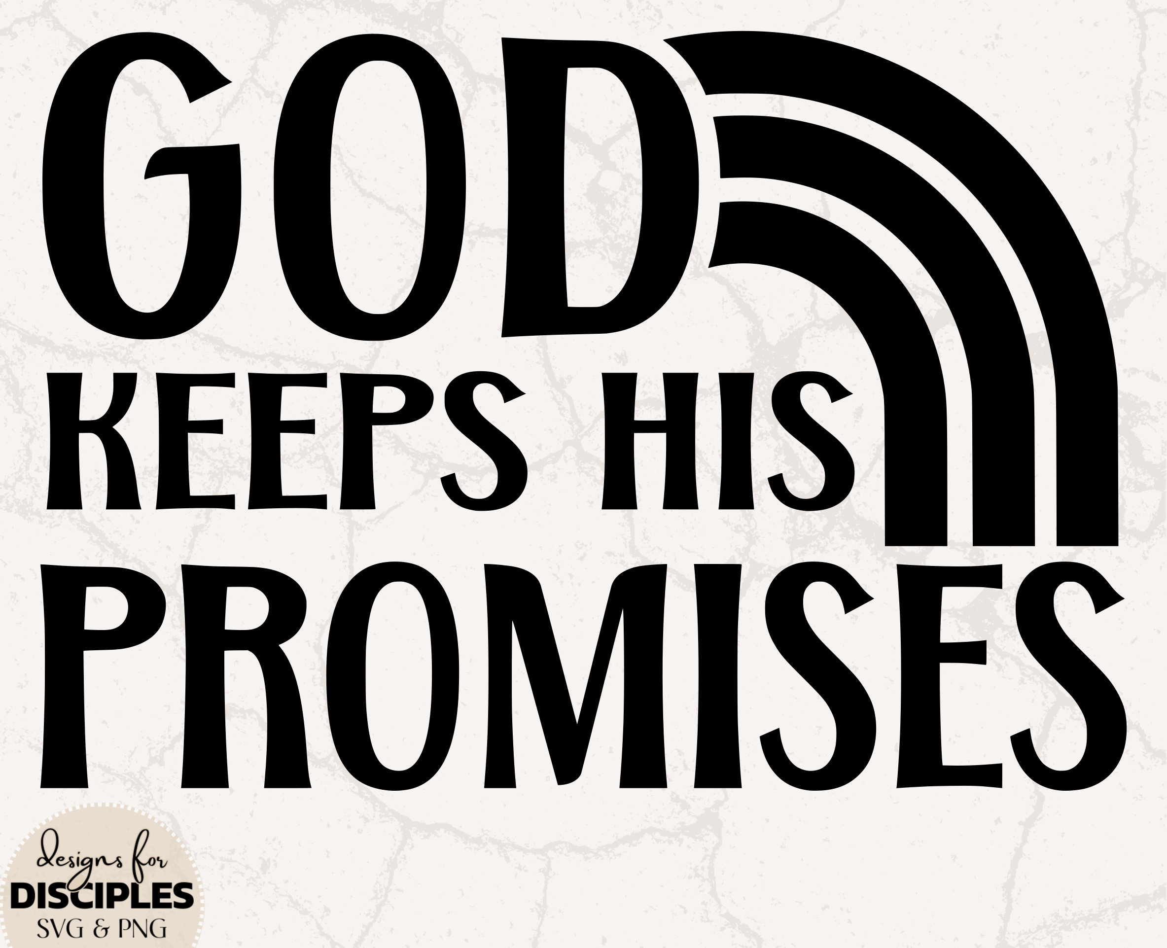God Keeps His Promises SVG Bible Verse SVG Children's Bible Verse SVG ...