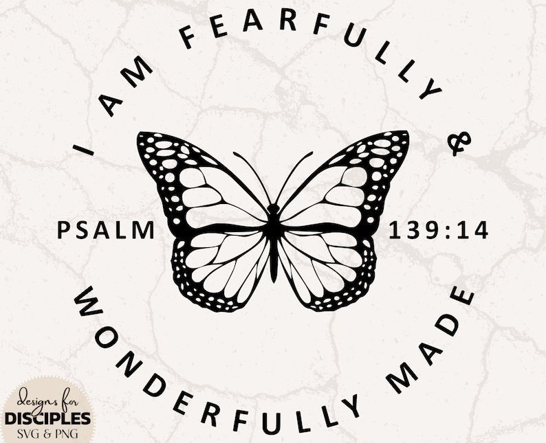 I Am Fearfully & Wonderfully Made SVG | Psalm SVG | Christian SVG ...