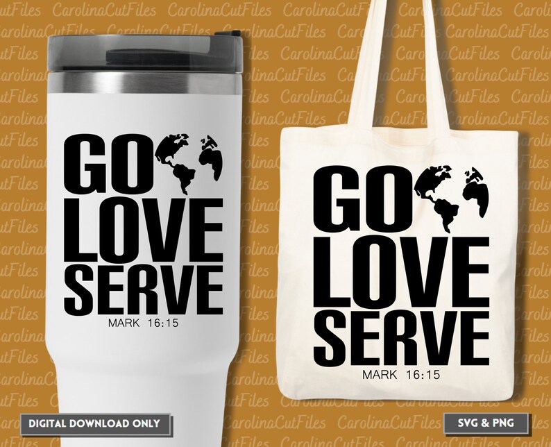 Go Love Serve SVG Bible Verse SVG Mission Trip SVG Cute - Etsy New Zealand