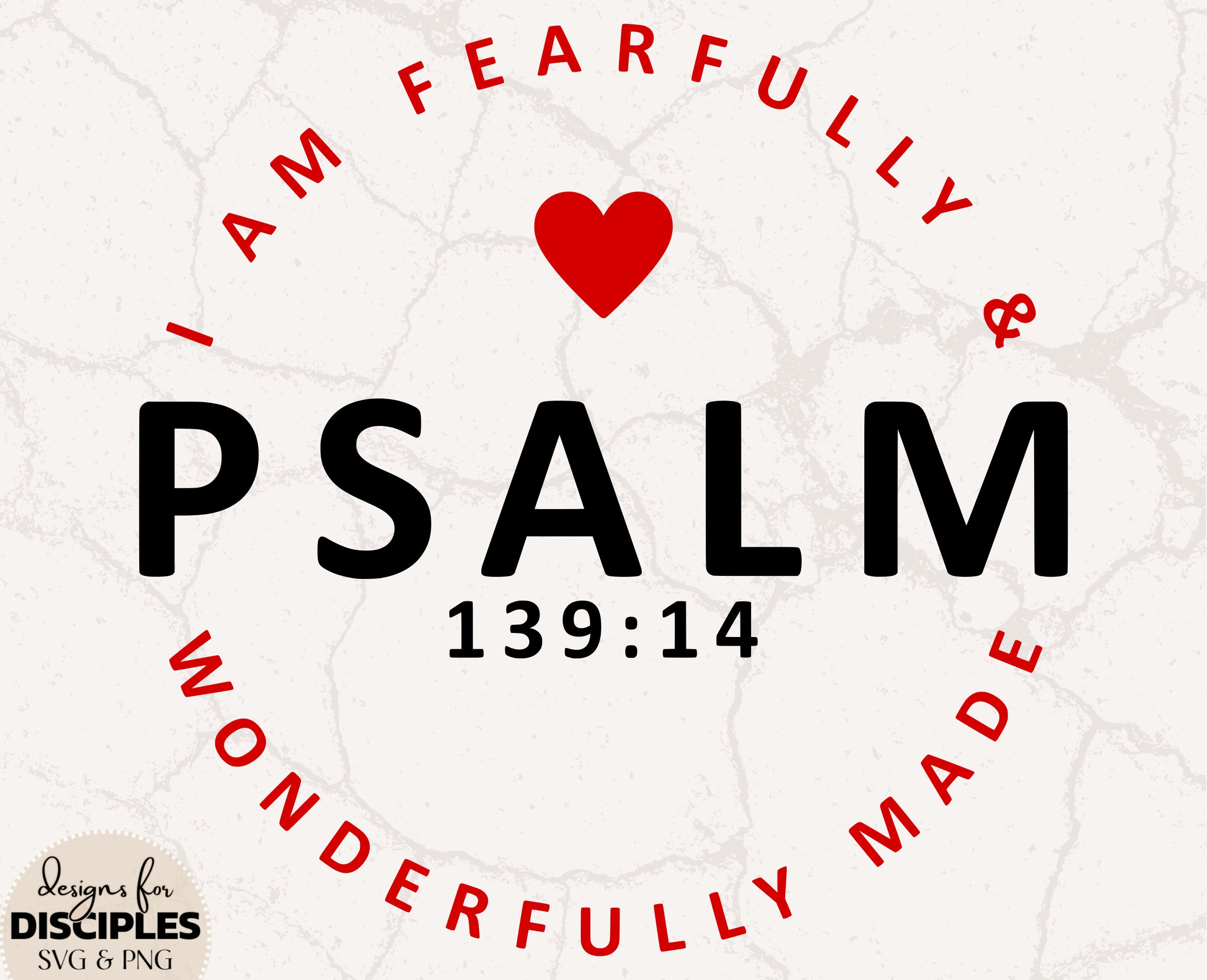 Fearfully & Wonderfully Made SVG Psalm SVG Christian SVG Cute Christian ...
