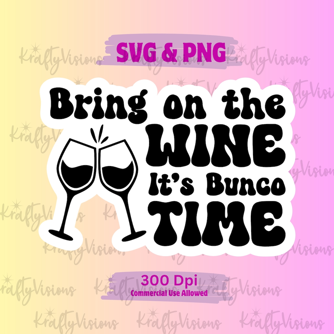 Funny Bunco SVG, Bunco SVG, Bunco PNG, Bunco Game, Bunco Night, Bunco ...