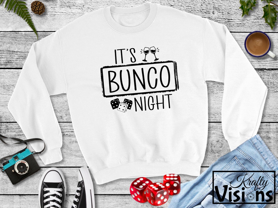 It's Bunco Night SVG, Bunco PNG, Bunco Group, Bunco Gift, Bunco Prize ...