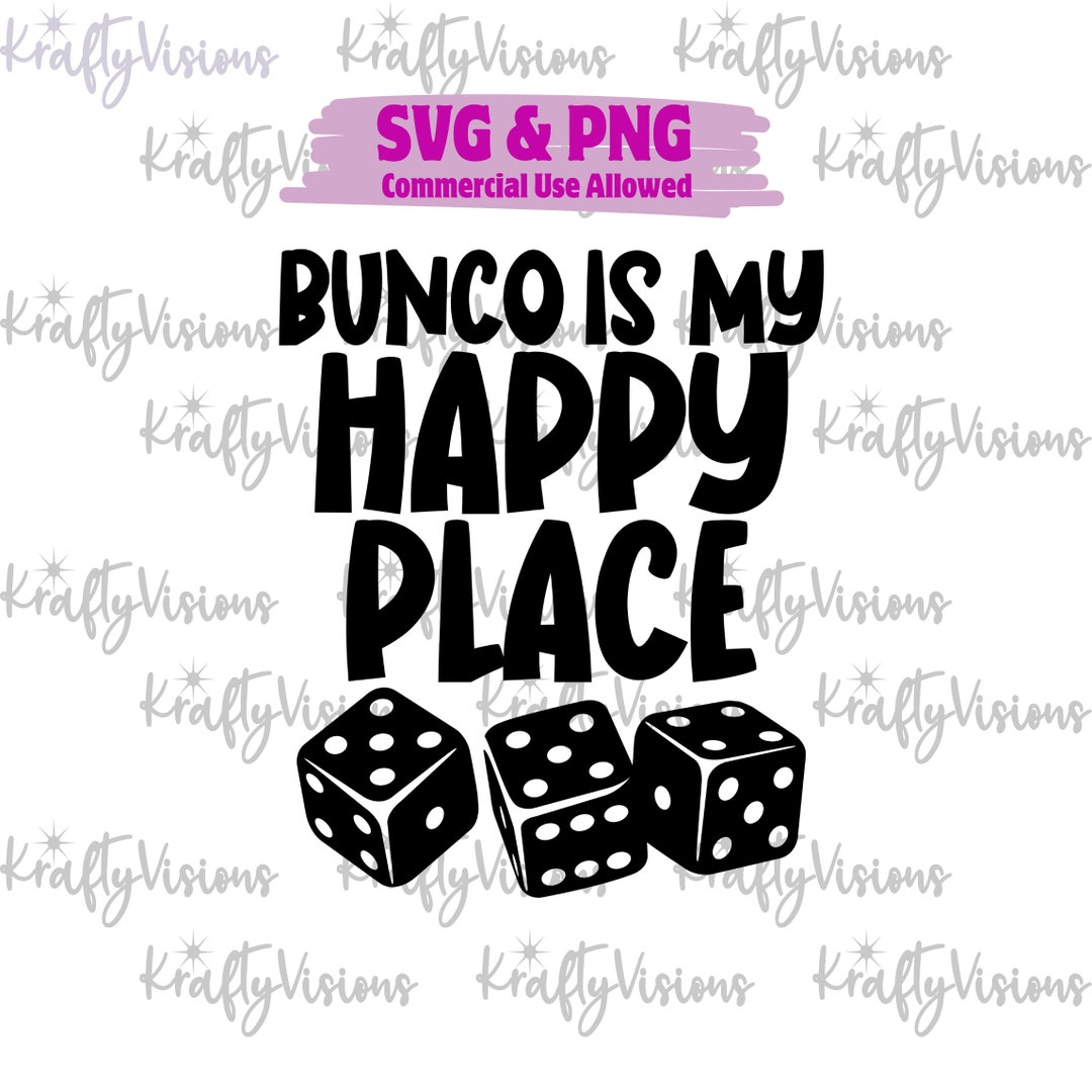 Bunco SVG/PNG, Bunco Graphic, Funny Bunco SVG - Etsy