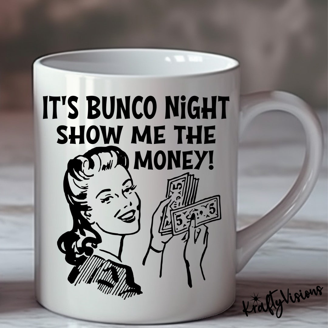 Funny Bunco SVG, Bunco SVG, Bunco PNG, Bunco Game, Bunco Night, Bunco ...
