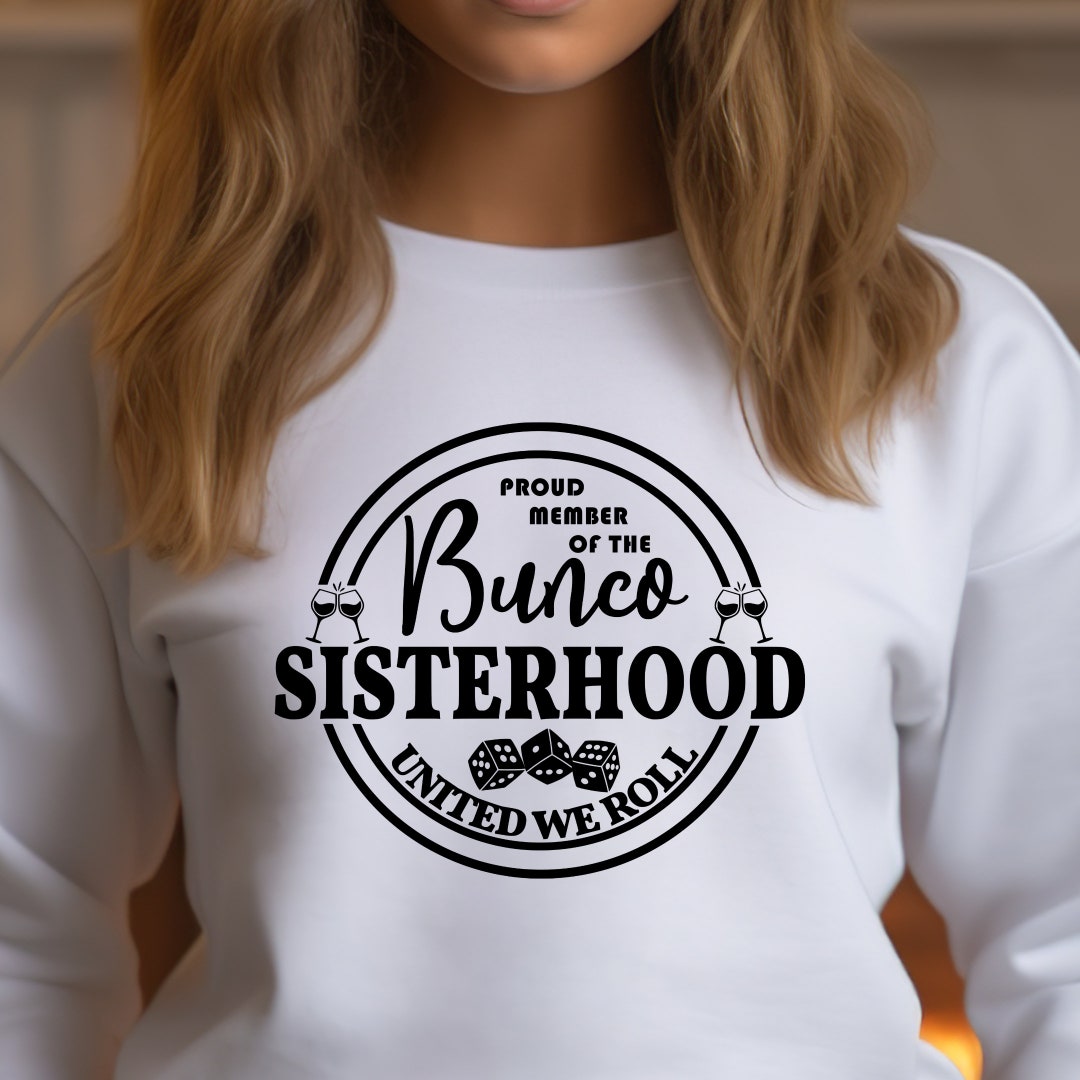 Bunco SVG, Bunco PNG, Bunco Game, Bunco Dice, Sisterhood SVG, Bunco ...