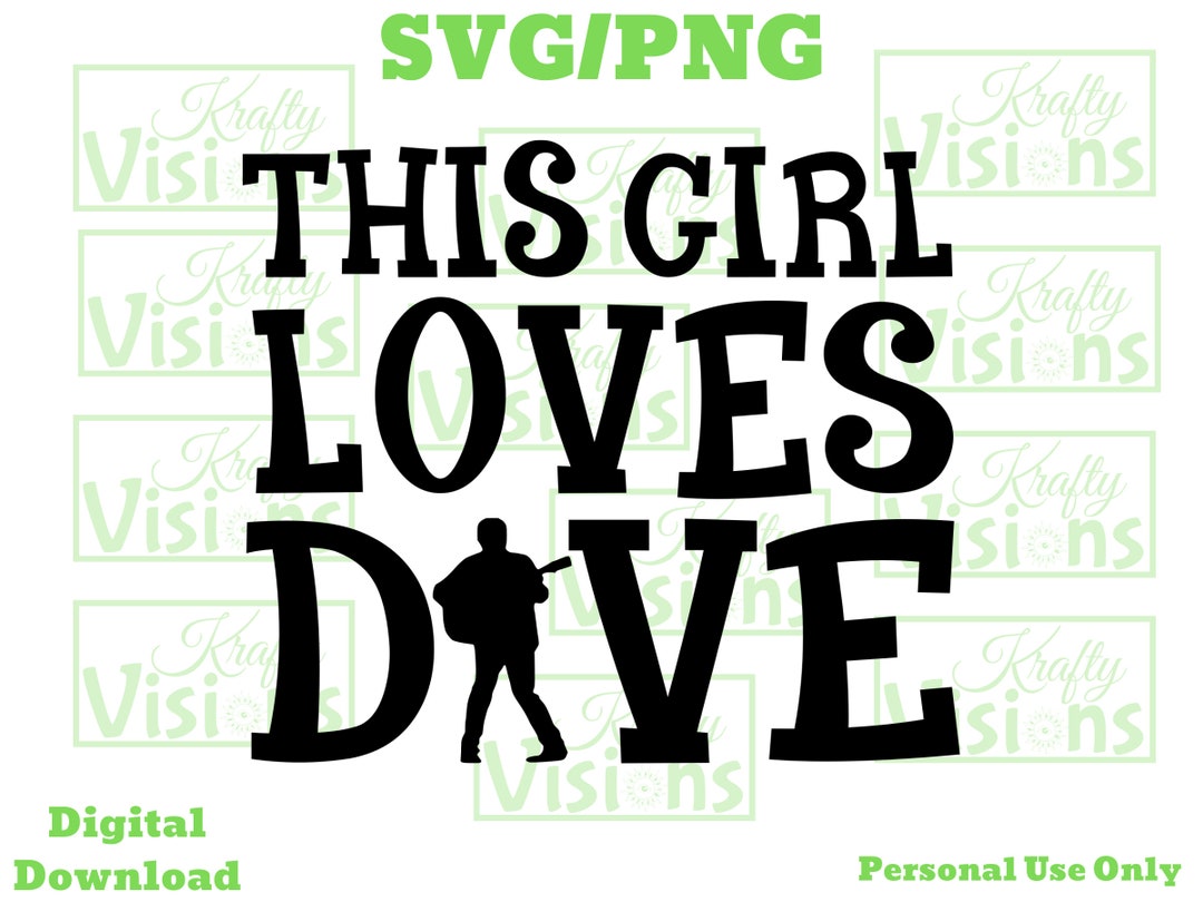 This Girl Loves DAVE SVG/PNG - Etsy