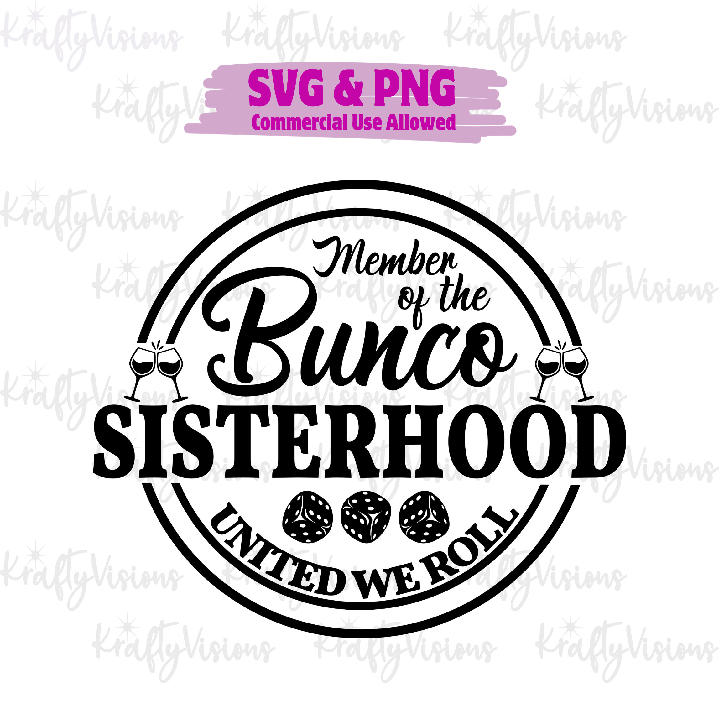Bunco Sisterhood SVG Bunco SVG Girl's Night Bunco PNG - Etsy