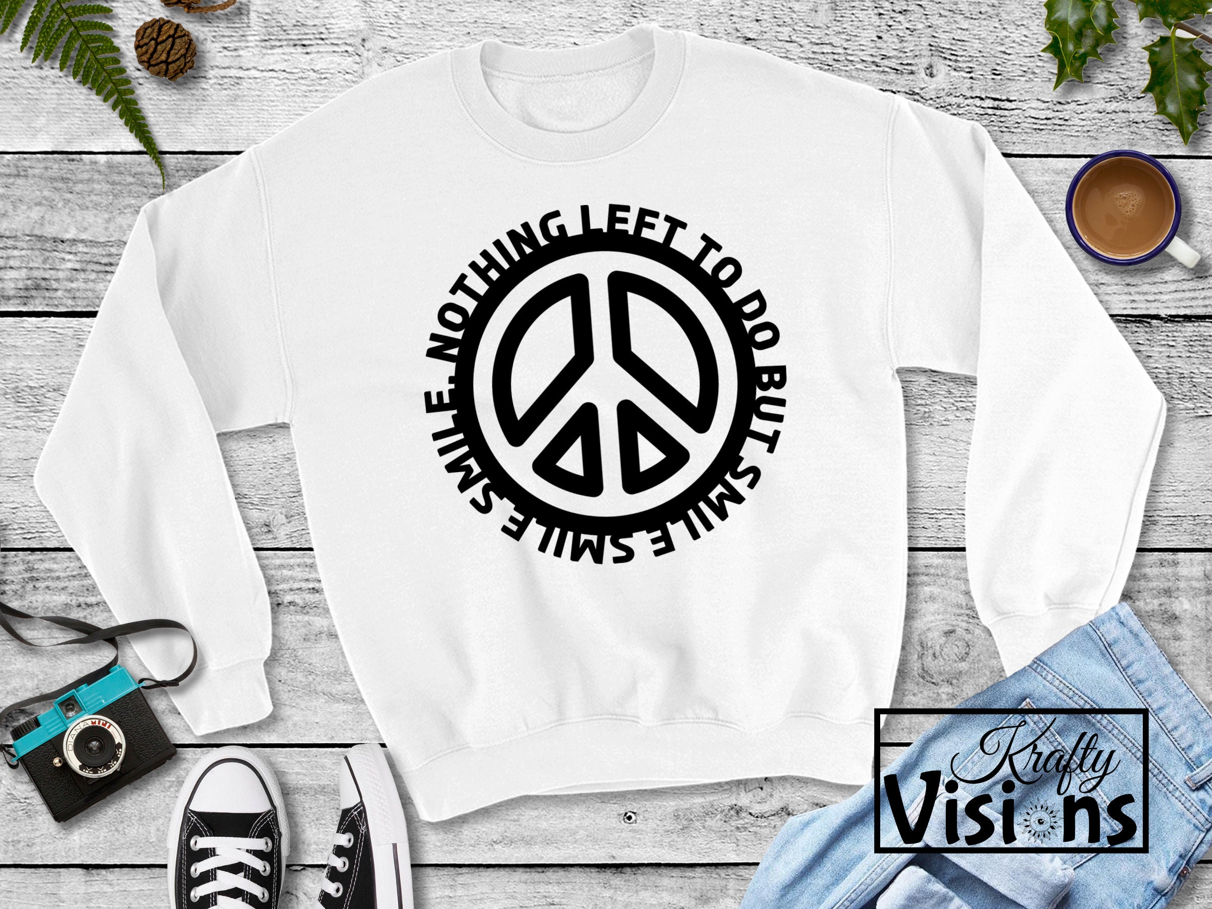 Nothing Left to Do but Smile Smile Smile SVG/PNG - Etsy