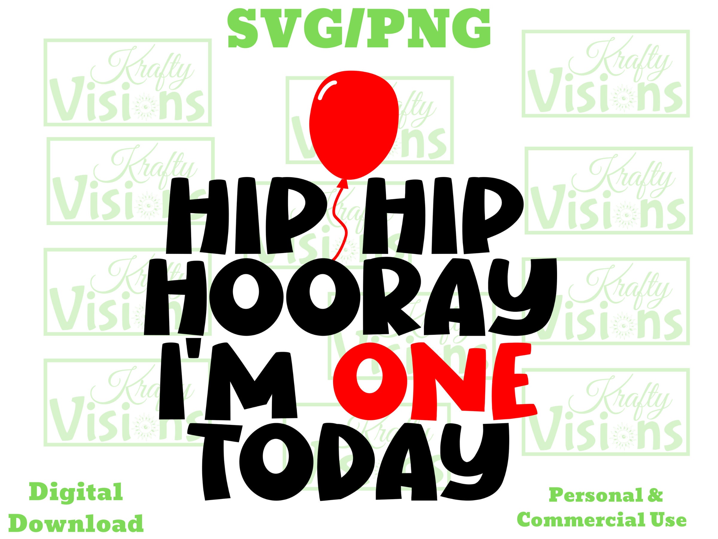 Hip Hip Hooray I'm One Today SVG/PNG First Birthday - Etsy
