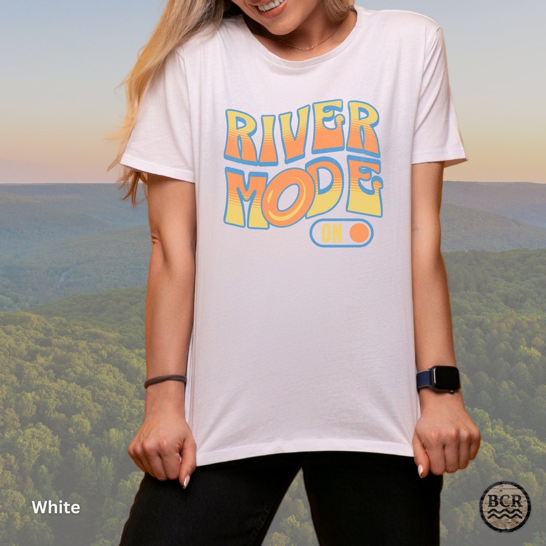 River Mode on River Floating T-shirt, Down to Float T-shirt, Tubing the ...