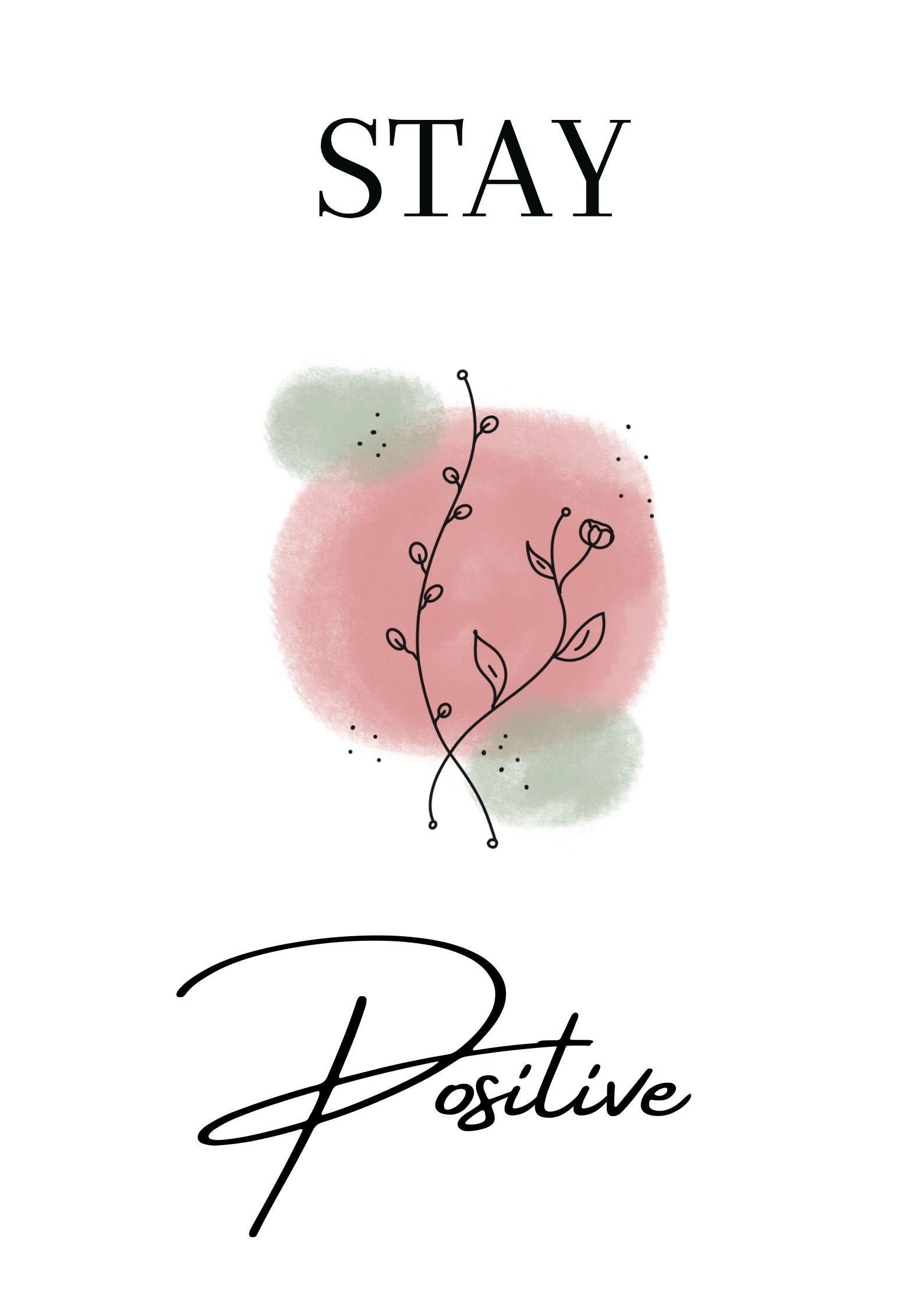 Printable wall art Stay positive | Etsy