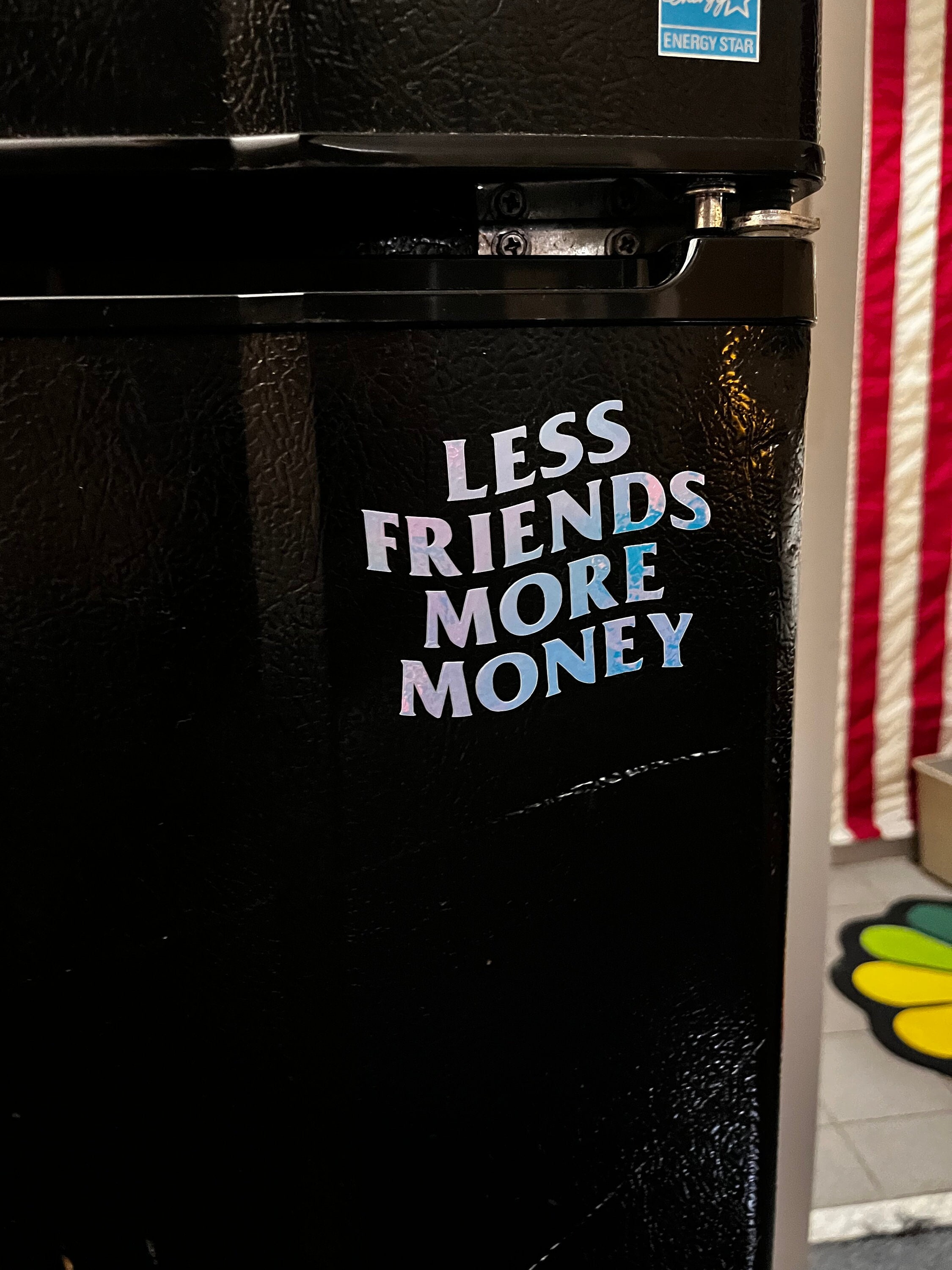 Less Friends More Money Decal, ASSC Font. - Etsy