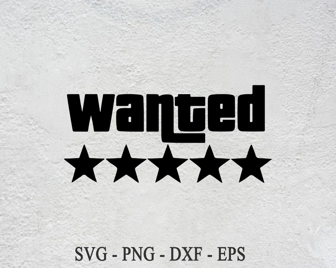 GTA Wanted Stars Sticker SVG and Other Files - Etsy