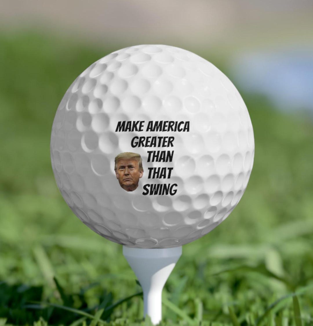 Donald Trump Golf Ball, Funny Trump Golf Ball, MAGA Golf Ball, Funny ...