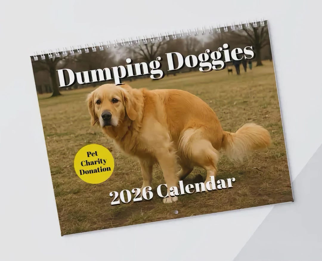 Funny Dogs 2026 Wall Calendar - Dumping Doggies Great Gag Gift White ...
