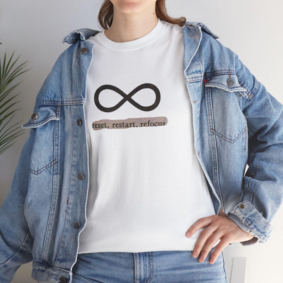 Infinity Symbol Loop Tee | Reset Restart Refresh, Minimalist Tech ...