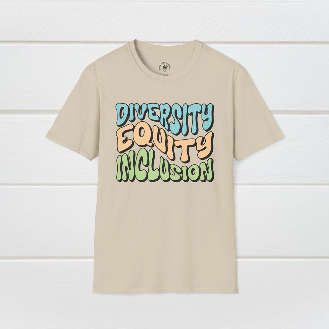 Diversity Equity Inclusion T-shirt, Support DEI T-shirt, Political Tee ...