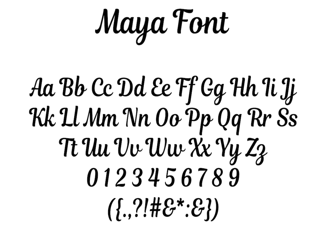 Maya Font Script Font Cursive Font Handwritten Font Calligraphy