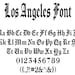 Los Angeles Font Svg,los Angeles Fontsvg, Cricut Fonts Svg, Los Angeles ...
