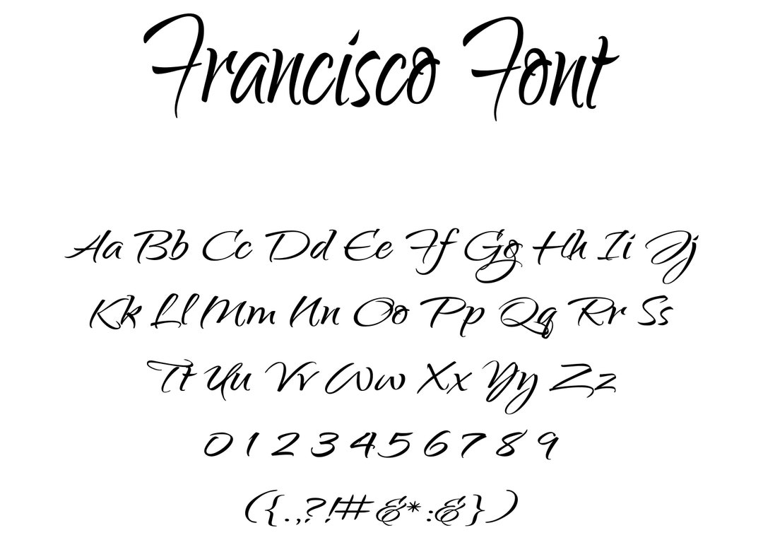 Francisco Font,script Font,cursive Font,handwritten Font,calligraphy ...