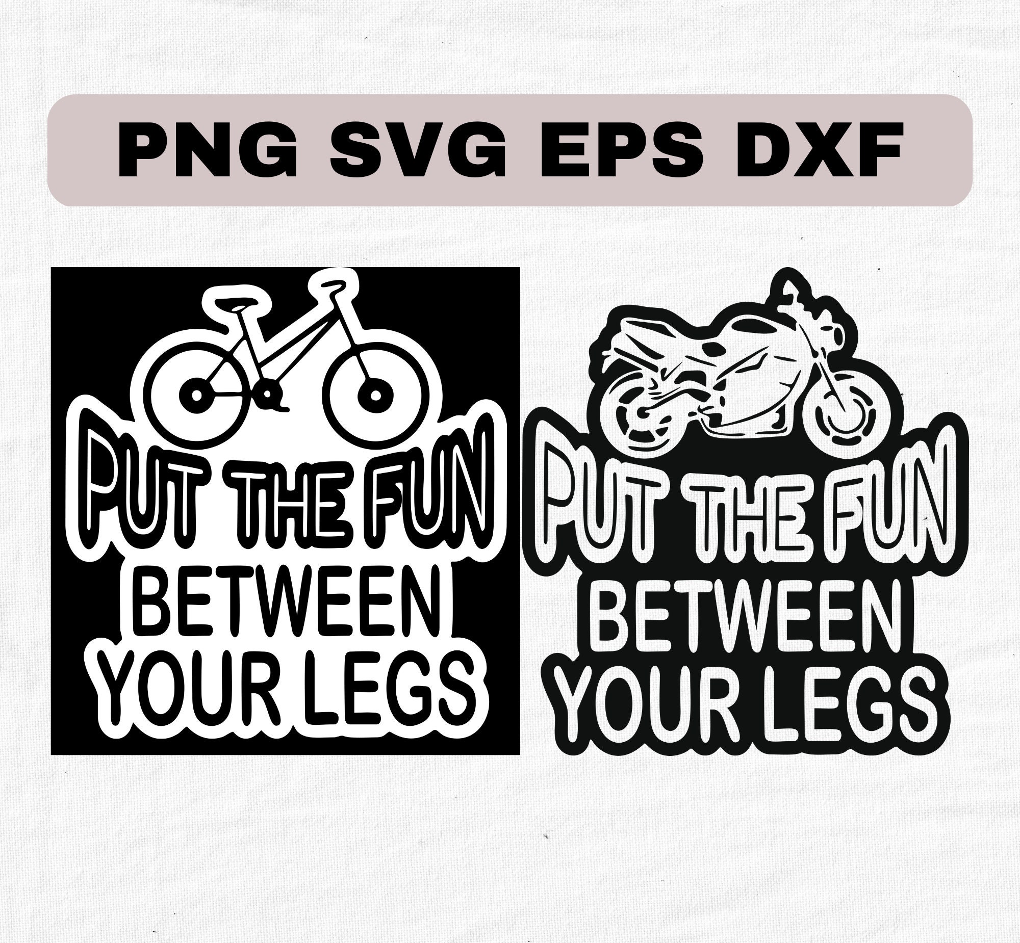 Put Fun Between Your Legs SVG Catchwords Pdf Svg Png Dxf - Etsy
