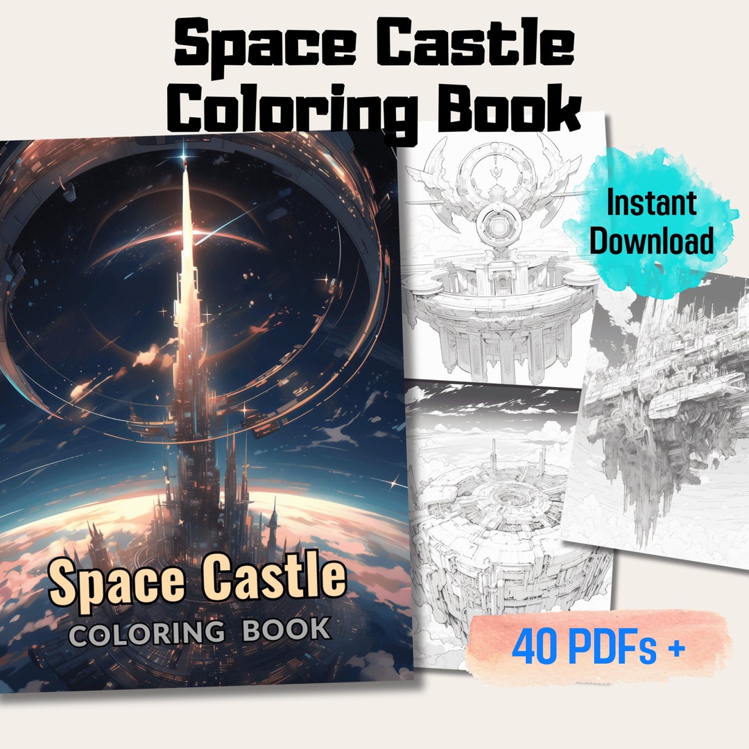 Space Castle Coloring Book, Unique Kids and Adults Journey to Galaxies ...