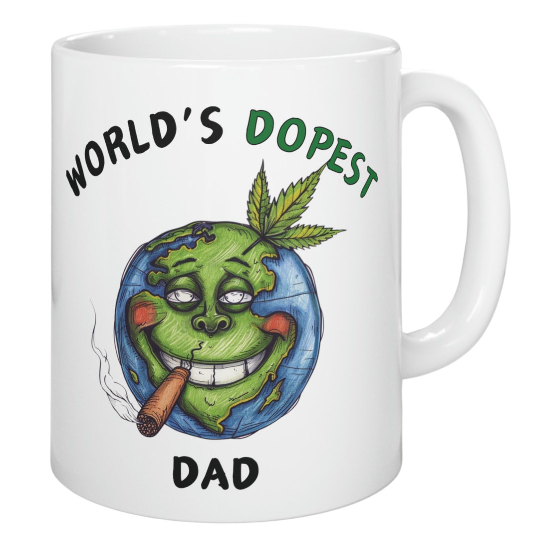 World's Dopest Dad Funny 420 Smoking Ceramic Mug, Gift for Stoner ...