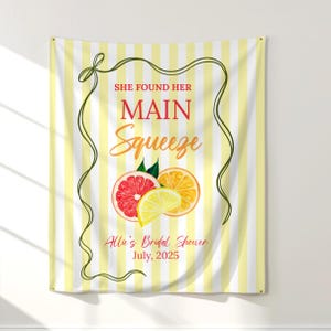 She Found Her Main Squeeze Bridal Shower Banner, Citrus Bridal Shower ...