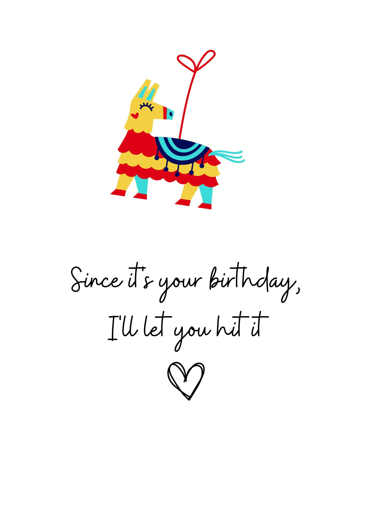 Pinata Pun Birthday Printable Card Since It's Your - Etsy