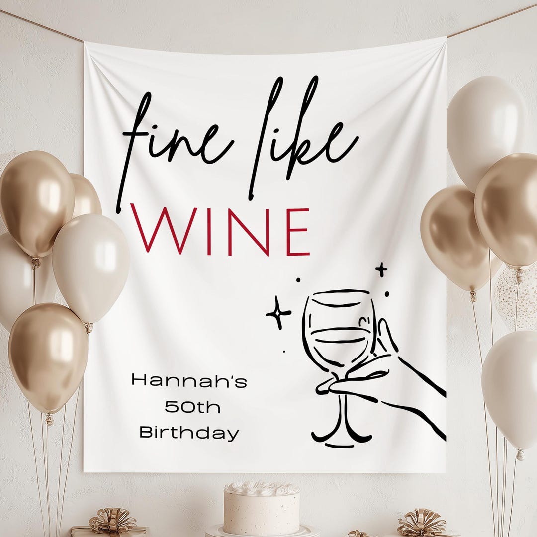 Aged Like Fine Wine Birthday Banner, Personalized Wine Birthday Decor ...