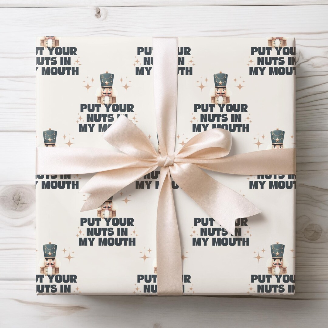 Rude Nutcracker Wrapping Paper Roll for Him, Funny Christmas Gift Wrap ...