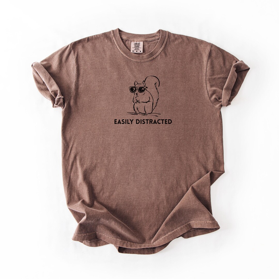 Funny Squirrel Shirt Easily Distracted T-shirt | Cute Nature Lover Gift ...