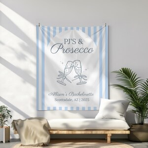 Pjs and Prosecco Bachelorette Banner, Custom Bach Party Sign, Prosecco ...