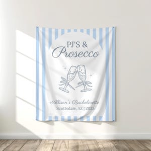 Pjs and Prosecco Bachelorette Banner, Custom Bach Party Sign, Prosecco ...