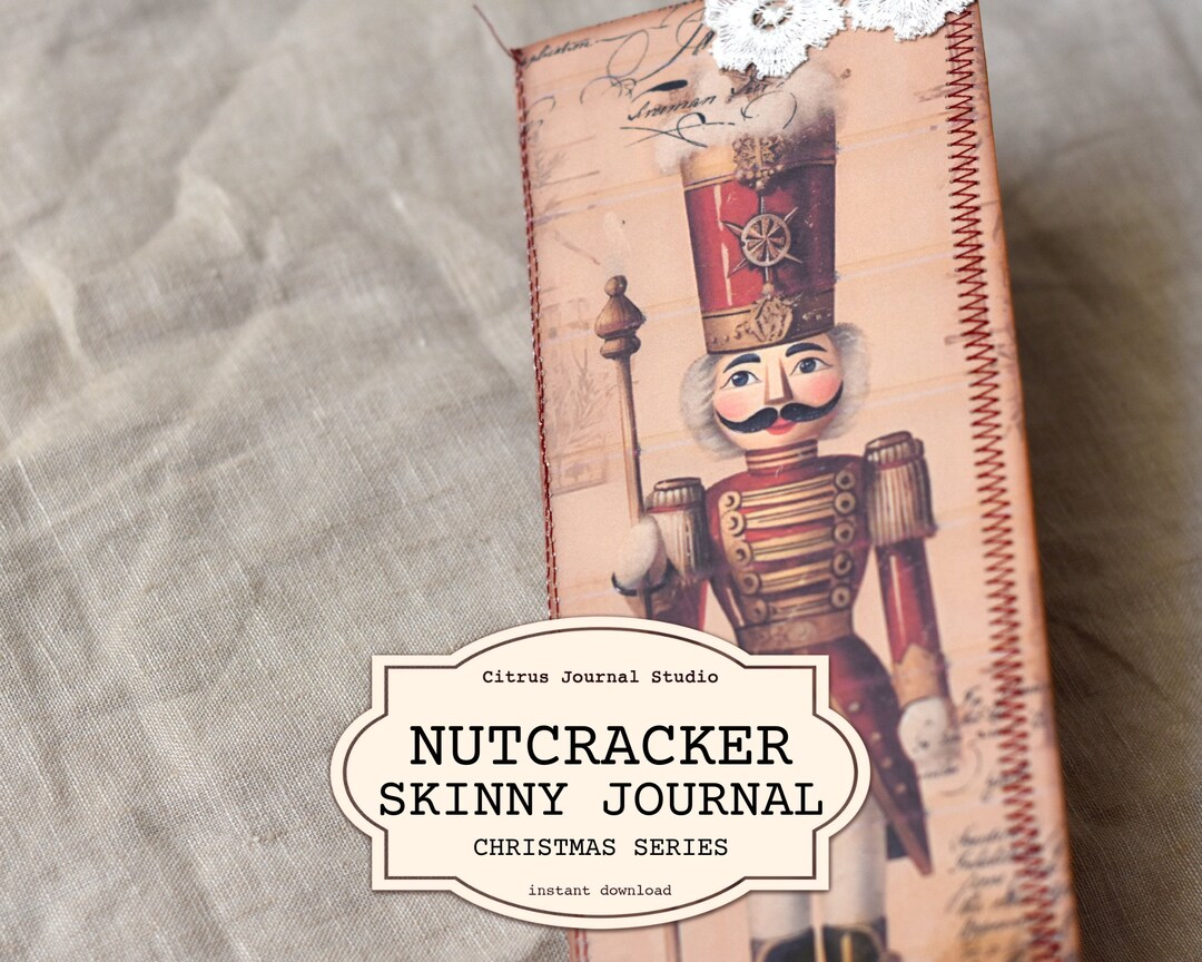 Nutcracker Skinny Journal, Christmas Journal, Vintage Journal ...