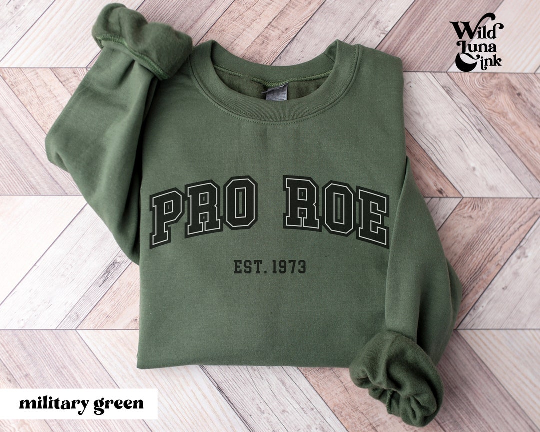 Pro Roe V Wade, Reproductive Rights Sweatshirt, Reproduction Rights ...