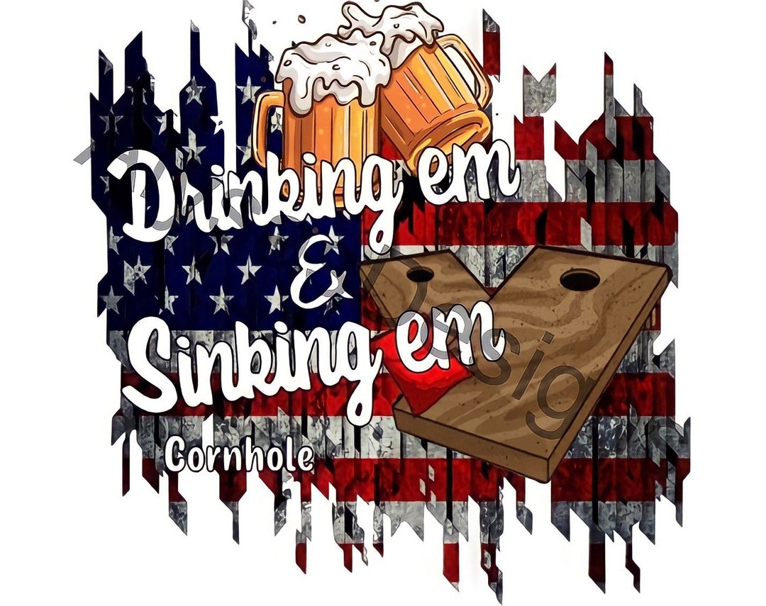 Cornhole Drinking Em and Sinking Em PNG File Digital File - Etsy Denmark
