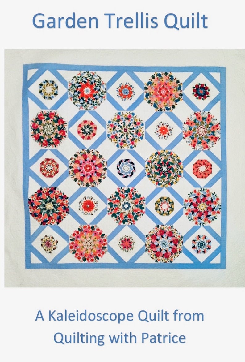 Quilting With Patrice Garden Trellis Quilt Pattern - Etsy