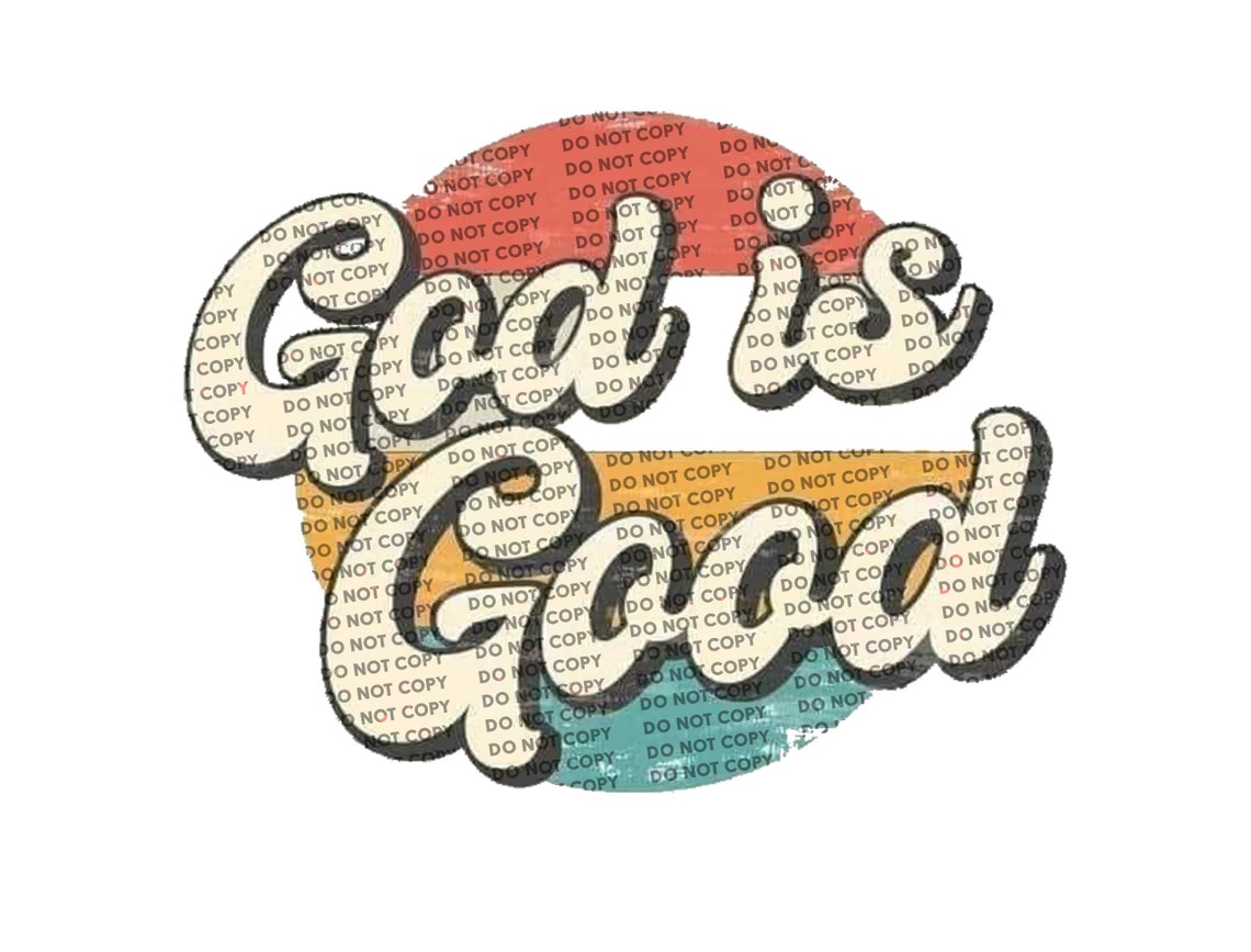 God is Good Ready to Press Sublimation Transfer - Etsy