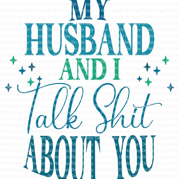 My Husband and Talk Shit - Etsy