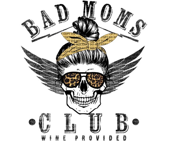 Bad Moms Club Multiple Designs Ready to Press Sublimation Heat - Etsy