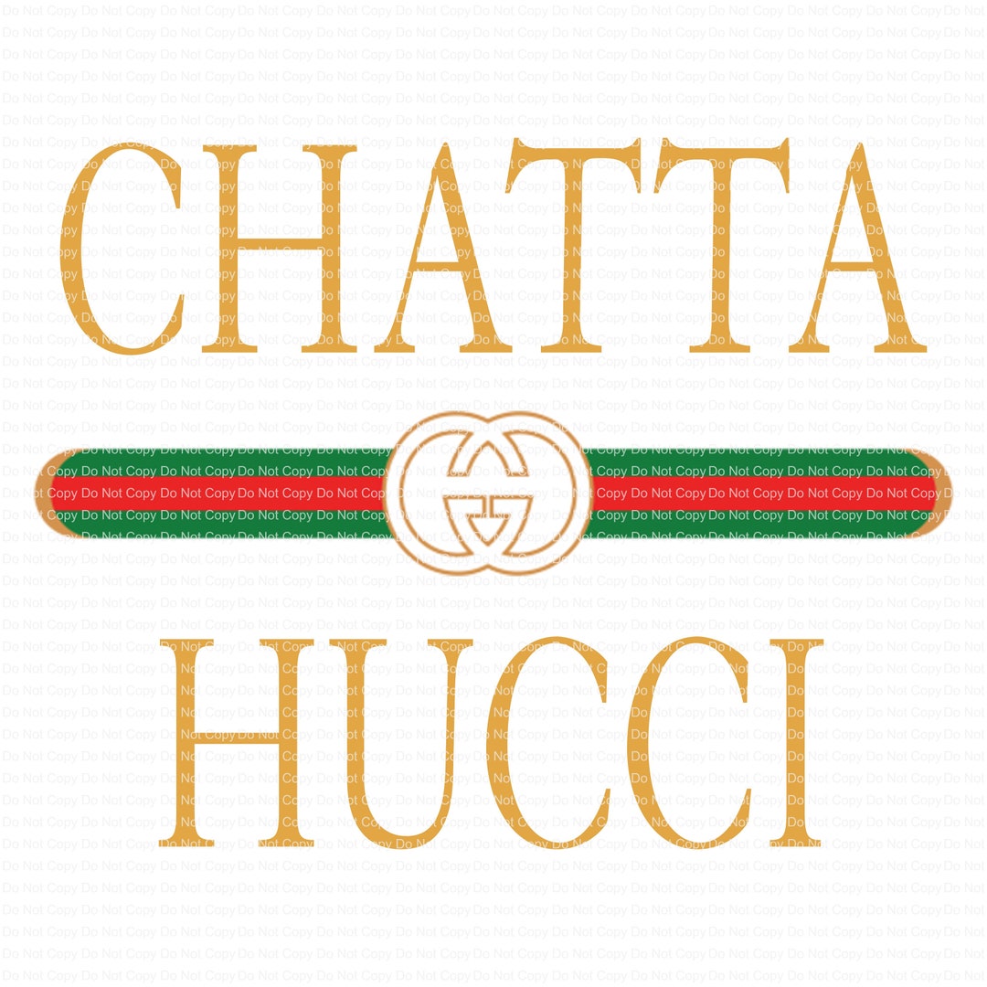 Chatta Hucci Funny Parody Ready to Press Sublimation Transfer - Etsy