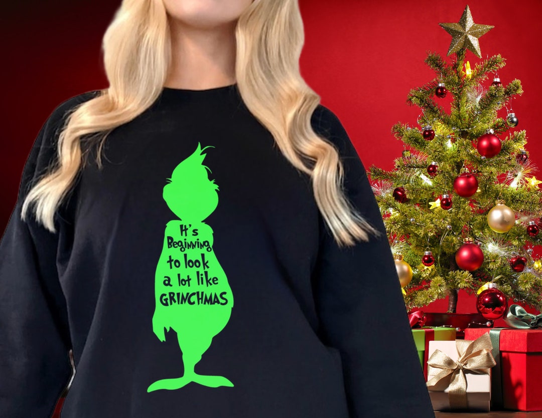 Grinch Christmas Sweatshirt Grinchmas Shirts Christmas T Holiday