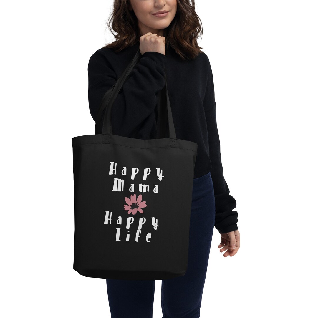 Happy Tote Bag, Happy Life Mama Tote, Maternity Tote Bag, Mommy Bag for ...