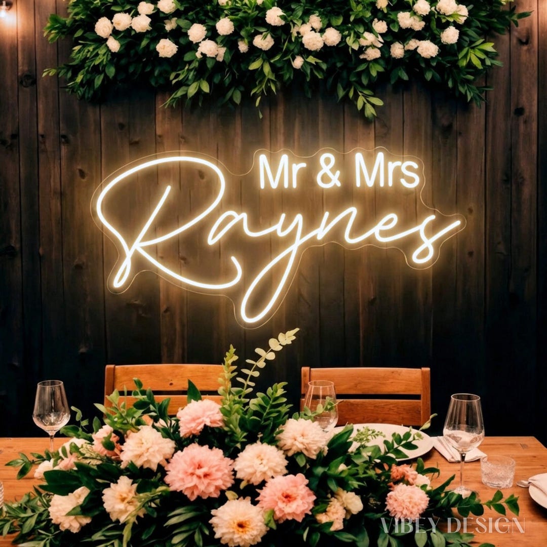 Mr and Mrs Neon Sign, Custom Wedding Neon Sign, Wedding Neon Sign for ...