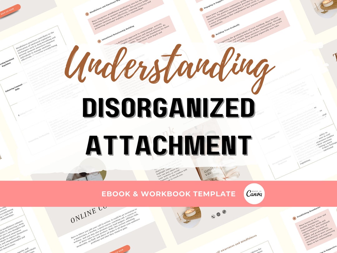 How to Heal Disorganized Attachment Style, Self Therapy , Disorganized ...