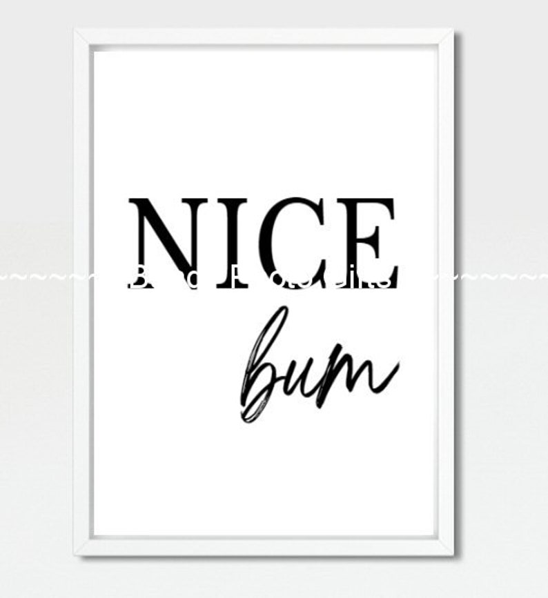 Funny Bathroom Wall Art Nice Bum Art Print Home Decor T Etsy Australia