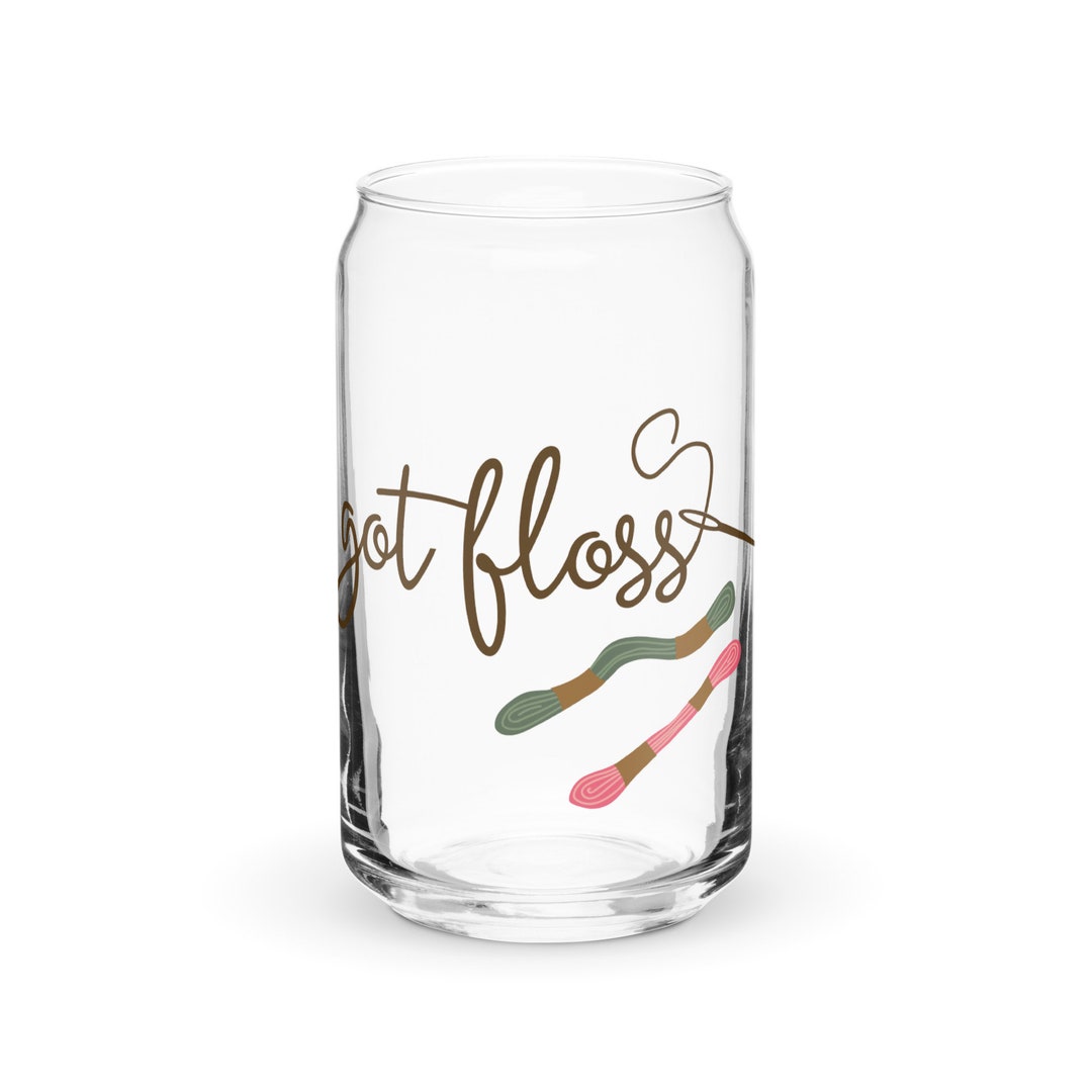Got Floss Glass Tumbler 16 Oz Glass Beer Can Iced Coffee - Etsy