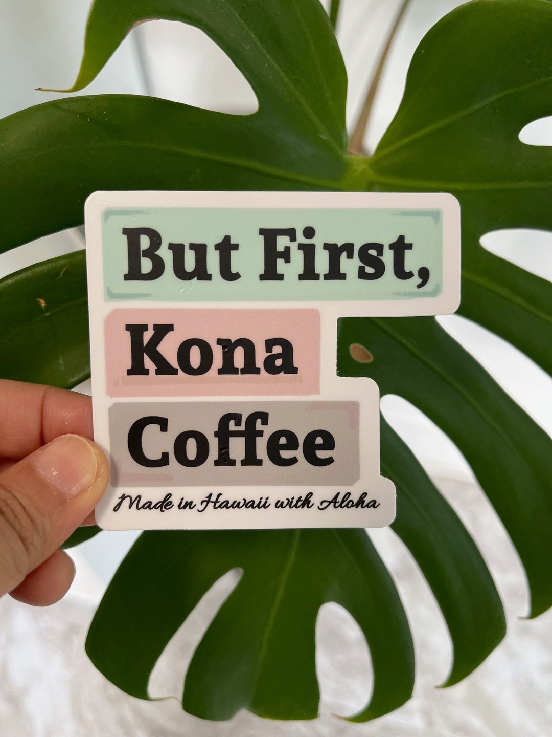 But First, Kona Coffee Sticker - Etsy