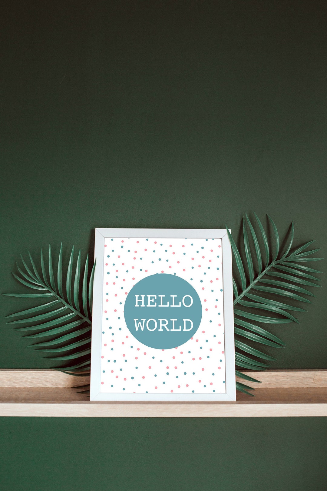 Hello World, Digital Download, Printable, Wall Art, Wall Decor, Digital ...